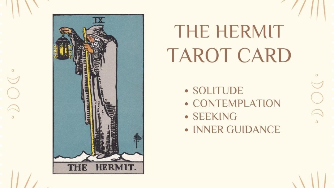 The Hermit Tarot Card Meaning Upright and Reversed - Numerology Sign
