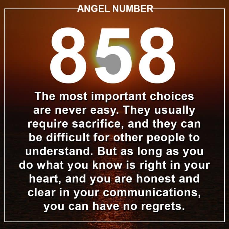 Angel Number 858 Meanings – Why Are You Seeing 858?