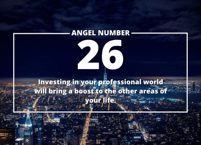 Angel Number 26 Meanings – Why Are You Seeing 26? - Numerologysign.com