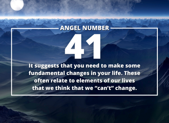 Angel Number 41 Meanings – Why Are You Seeing 41?