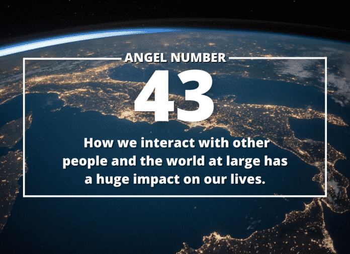 Angel Number 43 Meanings – Why Are You Seeing 43?