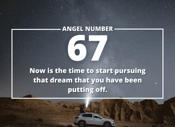 Angel Number 67 Meanings – Why Are You Seeing 67? - Numerologysign.com