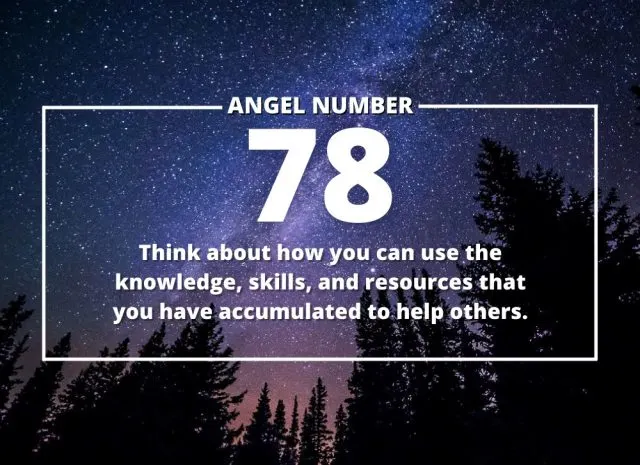 Angel Number 78 Meanings - Why Are You Seeing 78? - Numerologysign.com